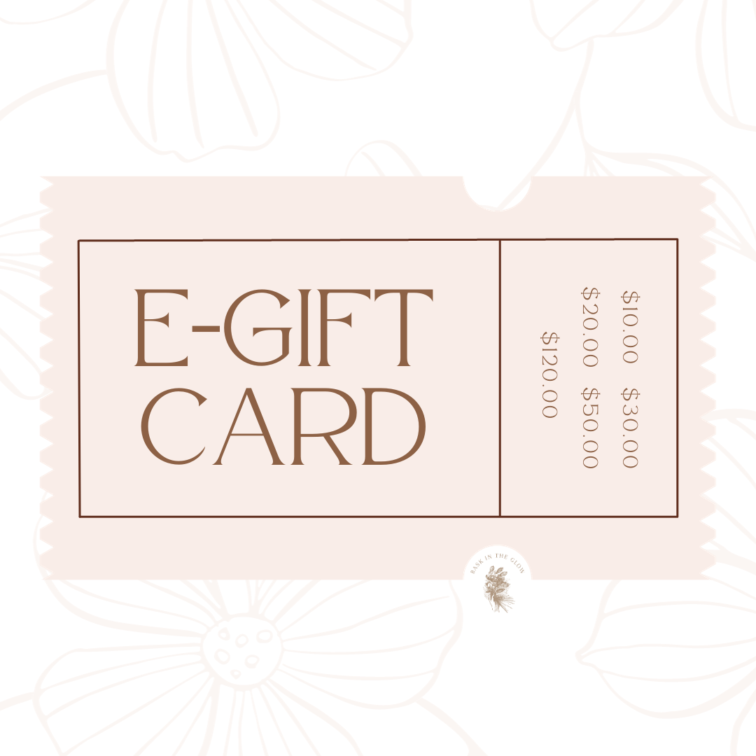 Bask In The Glow e-Gift Card – Bask in the Glow